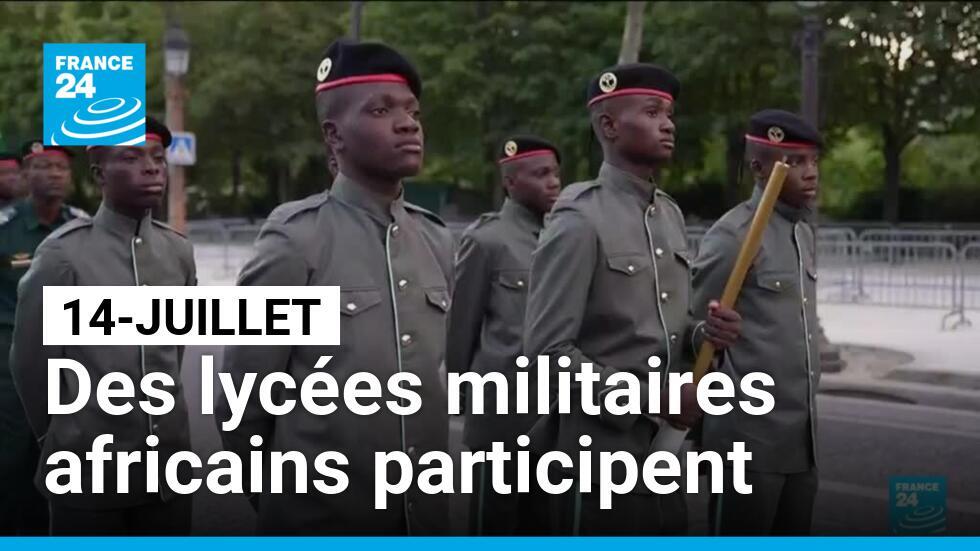14-Juillet : parade inédite d'étudiants de lycées militaires africains - France 24